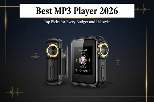 Best MP3 Player 2026: Top Picks for Every Budget